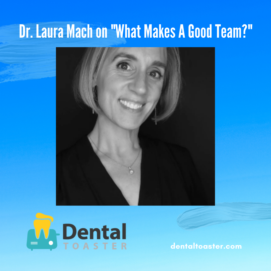 Dental Toaster – Empower YOU and YOUR patients